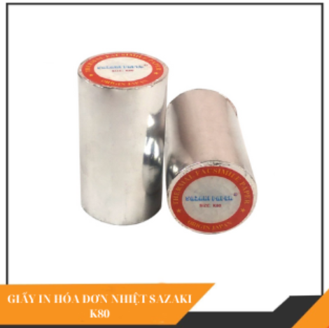 Giấy in hóa đơn nhiệt Sazaki K80 - VĂN PHÒNG PHẨM TRI THỨC